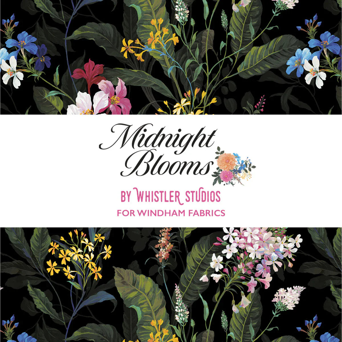 Midnight Blooms | Whistler Studios – Heartland Quilt Supply Co.
